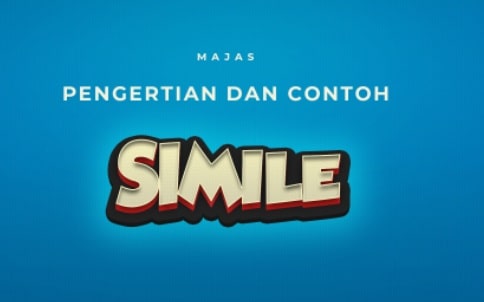 Majas dalam Bahasa: Pengertian, Jenis-Jenis dan Contoh - parasayu.net